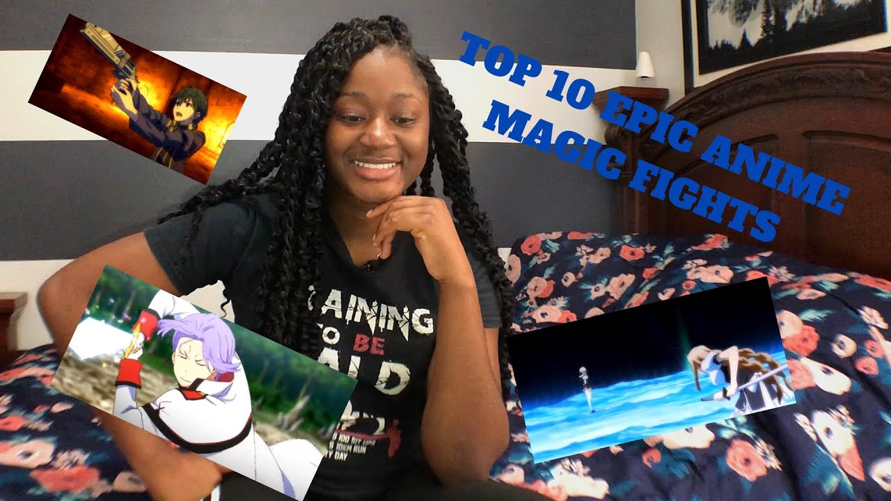TOP 10 EPIC ANIME MAGIC FIGHT |REACTION - YouTube