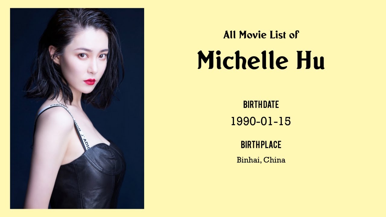Michelle Hu Movies list Michelle Hu| Filmography of Michelle Hu - YouTube