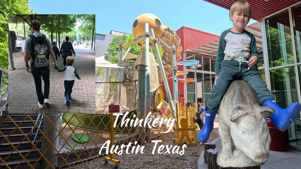 Thinkery Children's museum Austin Texas 2024 - YouTube