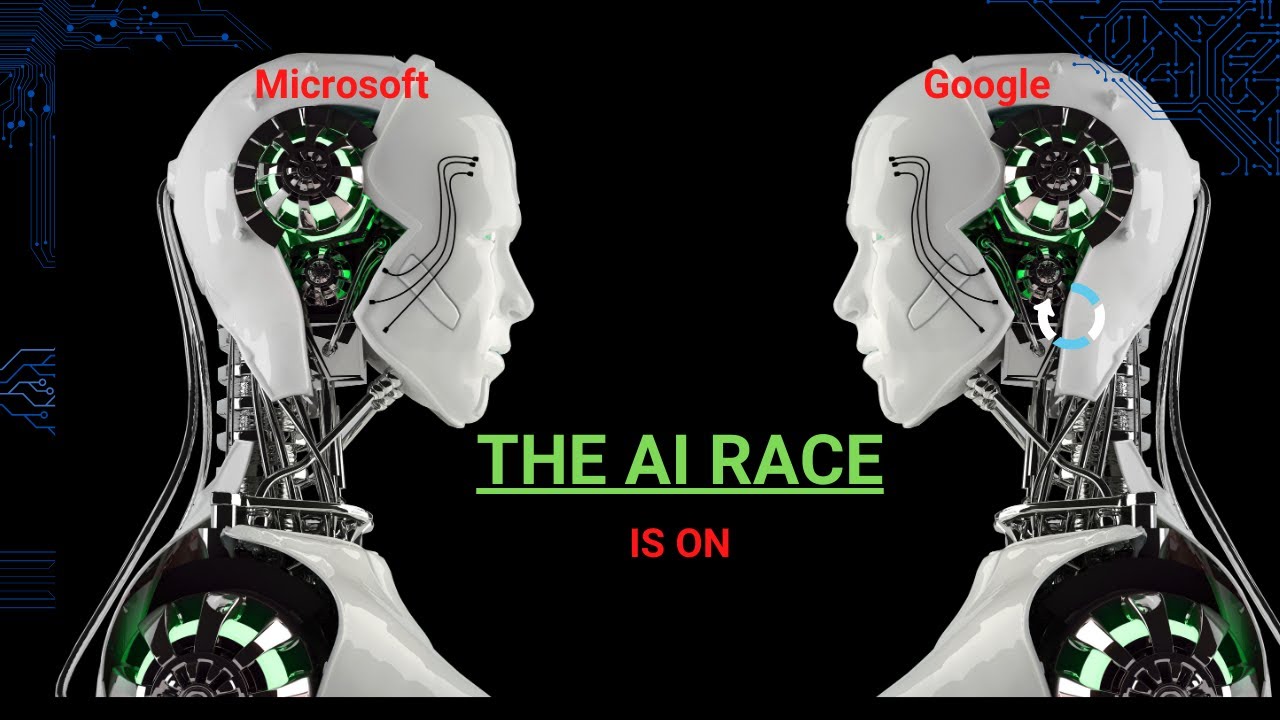 Google Vs Bing The AI Race Is On - YouTube