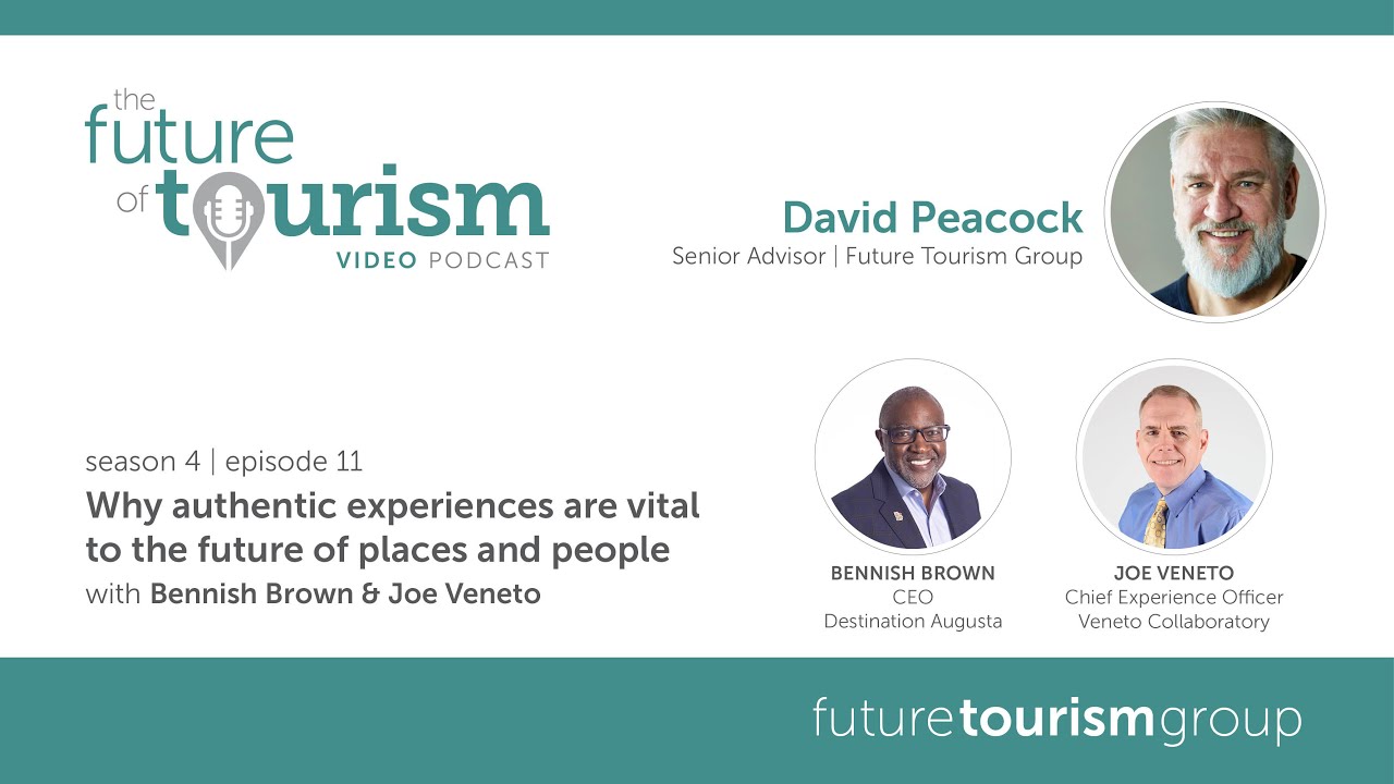 Why authentic experiences are vital to the future of places and people ...