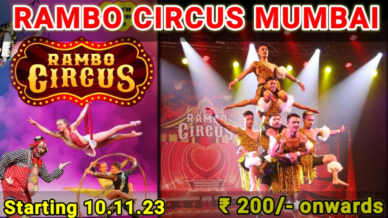 Rambo Circus Mumbai | Full tour | Ticket starting Rs 200 ...