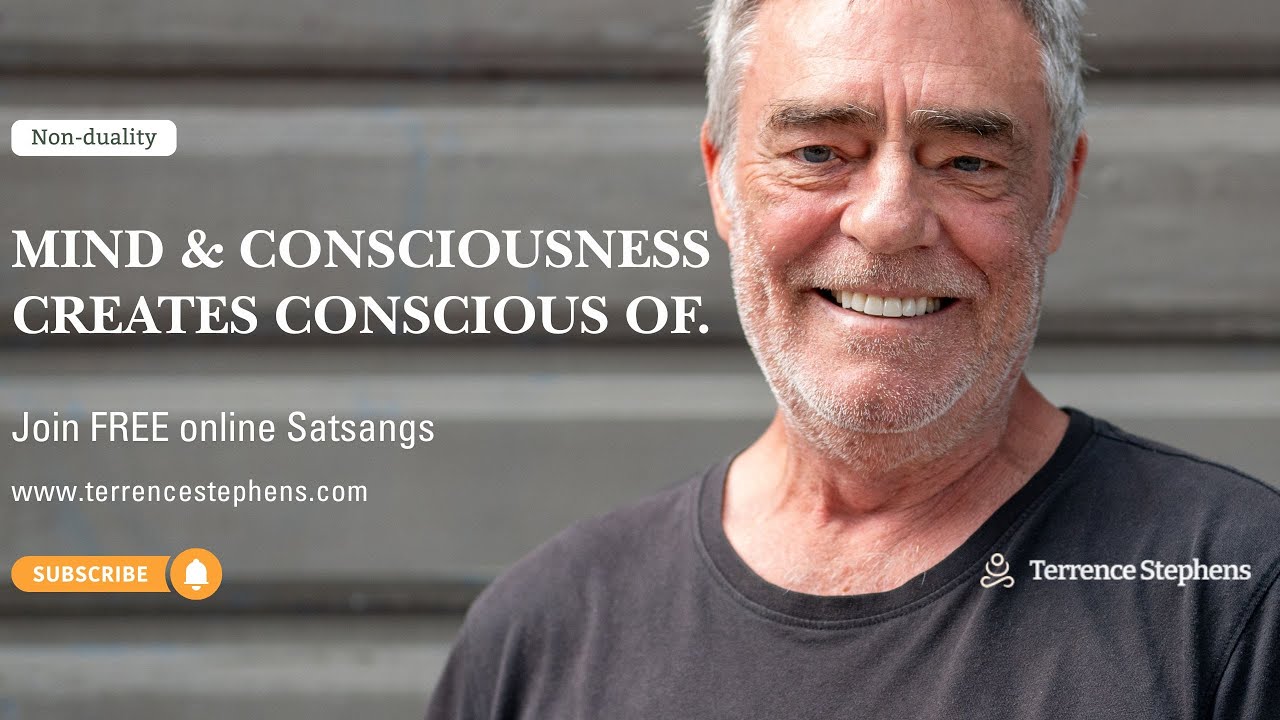Non-Duality: Mind & consciousness creates conscious of. - YouTube