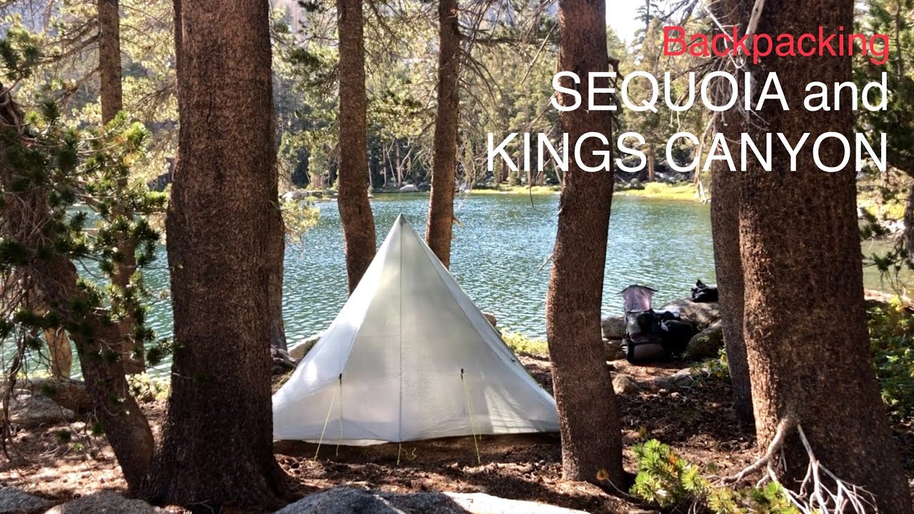 SOLO Backpacking: Lodgepole Loop- High Sierra Trail, Elizabeth Pass ...