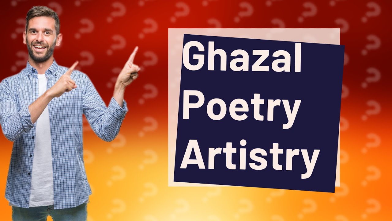 What is a ghazal in poetry? - YouTube