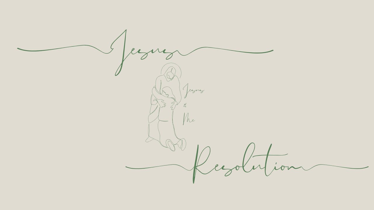 Jesus Resolution: Love || Week 2 - YouTube