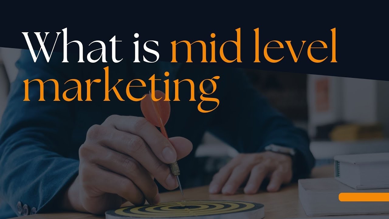 What is Mid Level marketing - YouTube