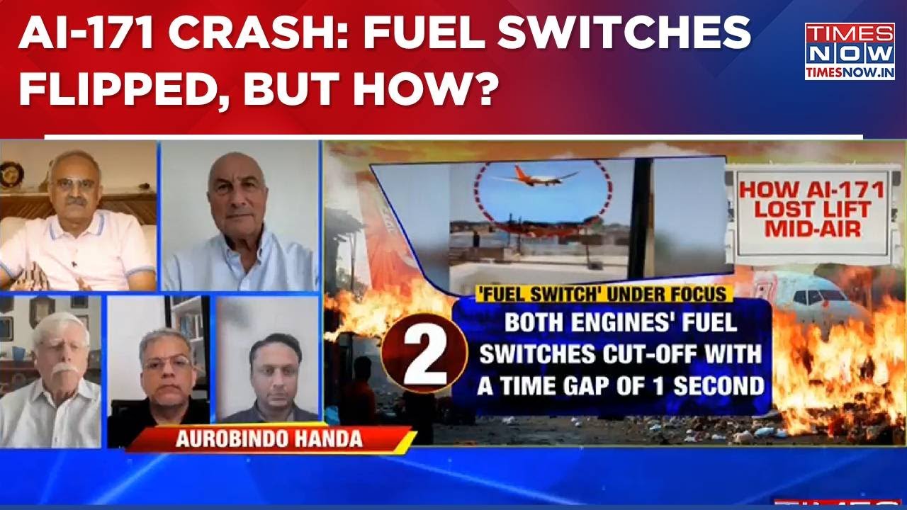 Air India AI-171 Crash: AAIB Probe Report Says Fuel Switches Flipped, But How? WATCH Experts ...