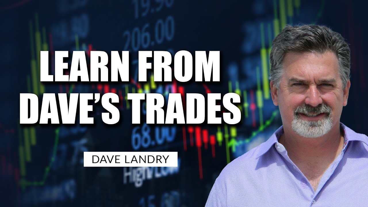 Learn From Dave's Trades | Dave Landry | Trading Simplified (08.10.22 ...