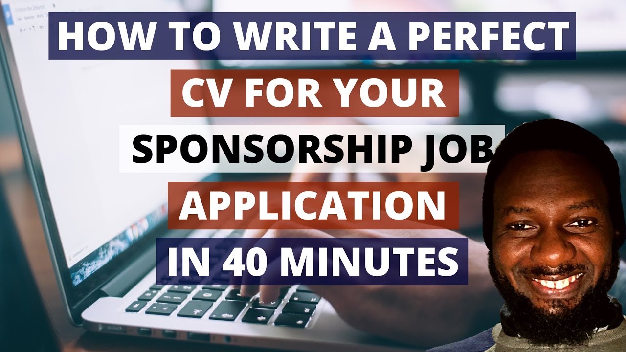 How To Write A CV For A Job With No Work Experience A Perfect Work Visa Sponsorship CV In 40 How To Write A CV For A Job With No Work Experience A Perfect Work Visa Sponsorship CV In 40
