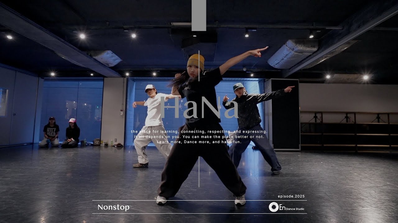 HaNa " Nonstop / Drake " @En Dance Studio SHIBUYA - YouTube