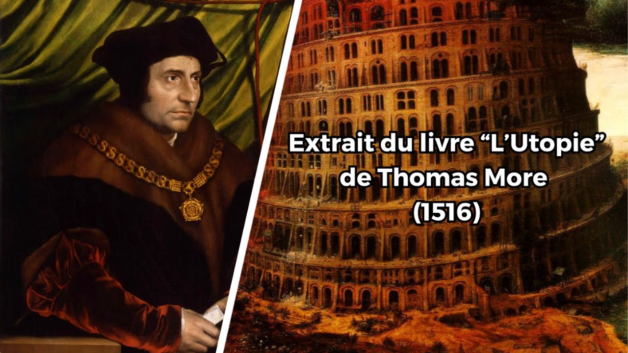 Extrait du livre "L'Utopie " de Thomas More (1478-1535) - YouTube