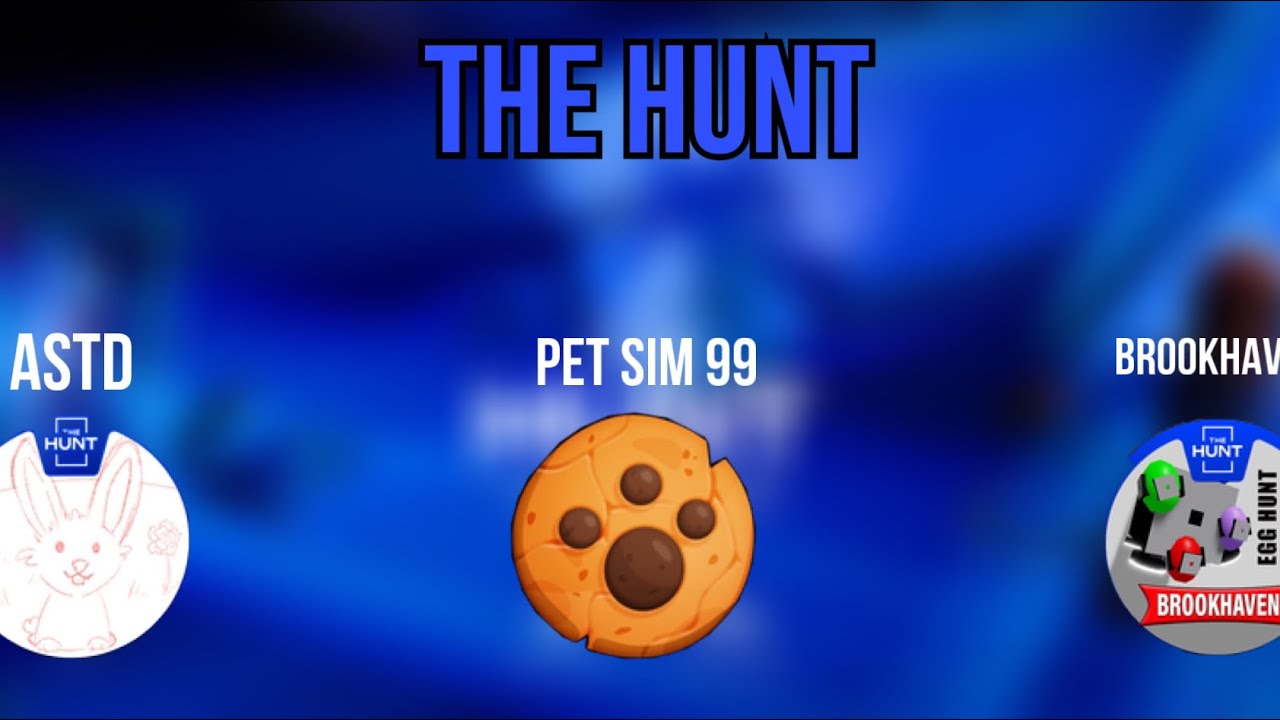 Getting the Hunt Badges (Brookhaven, Pet Sim 99, ASTD) | The Hunt Event ...