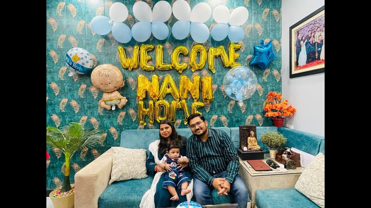 welcoming baby at Nani's House for the first time - YouTube
