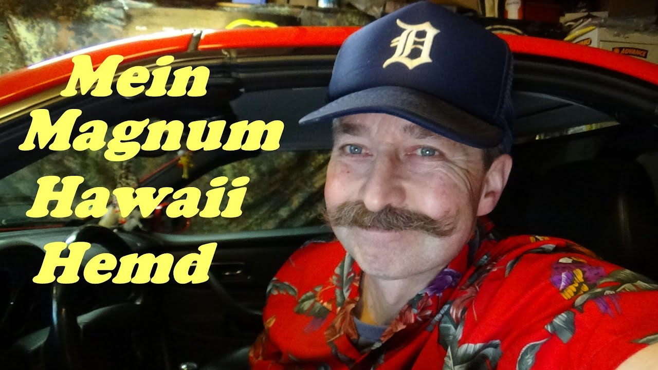 Mein neues original Thomas Magnum Hawaii Hemd - YouTube