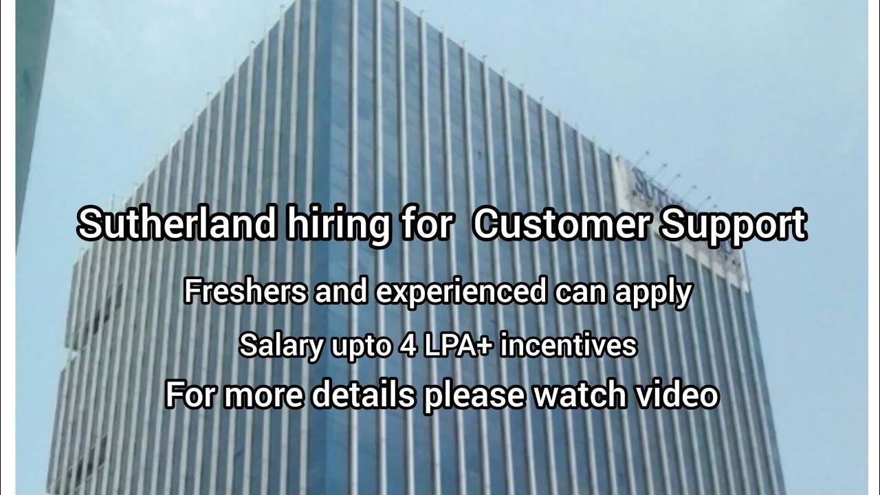 Sutherland hiring for Technical Support/ Customer Support - YouTube