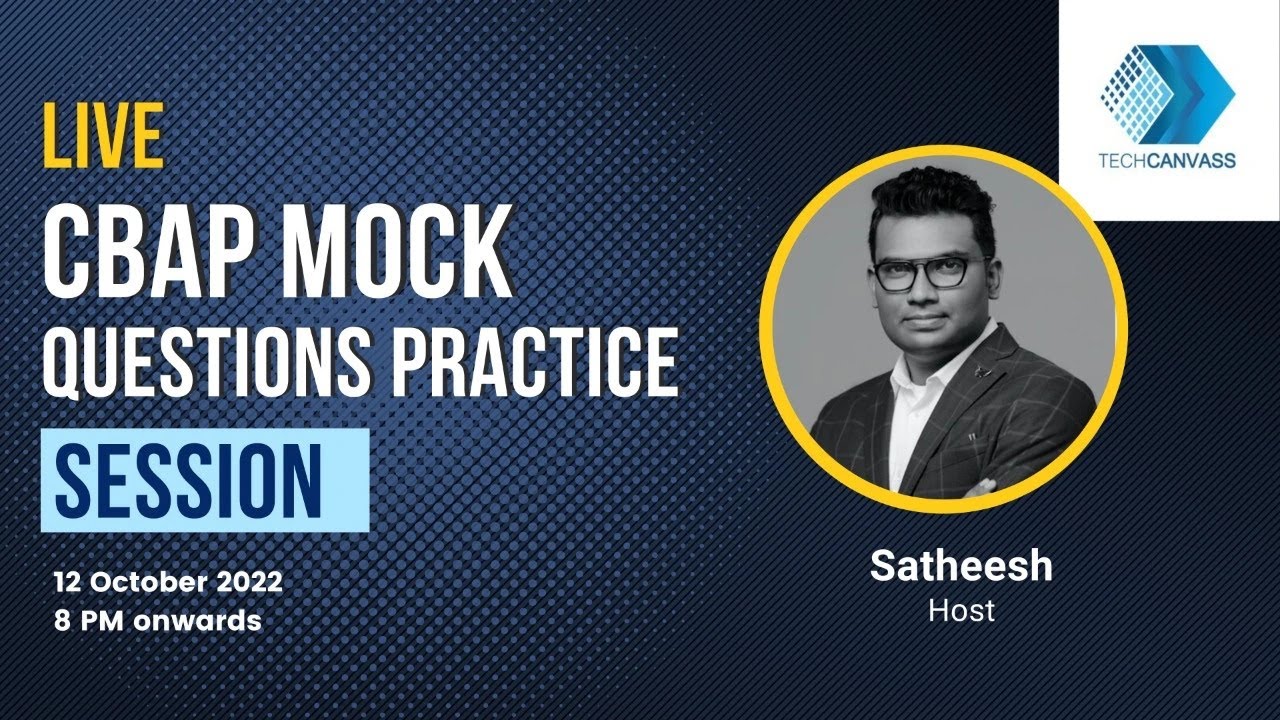 LIVE CBAP MOCK QUESTIONS PRACTICE SESSION - YouTube