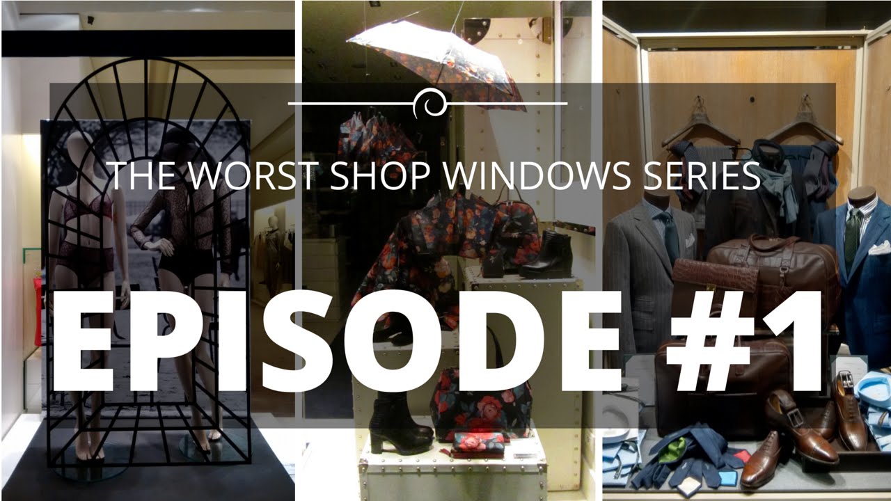 THE WORST SHOP WINDOWS - #1 - YouTube