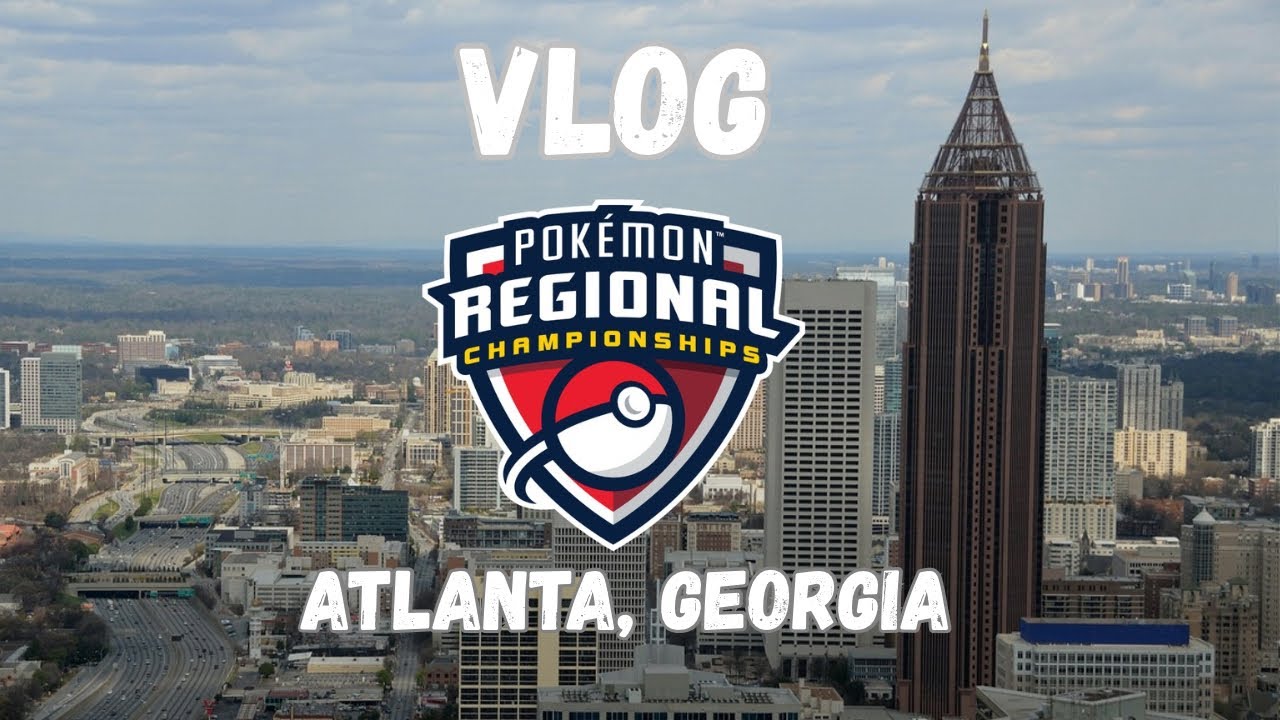 VLOG: Pokémon Atlanta Regional ft. Andrew Hedrick (ATL Finalist, NAIC ...