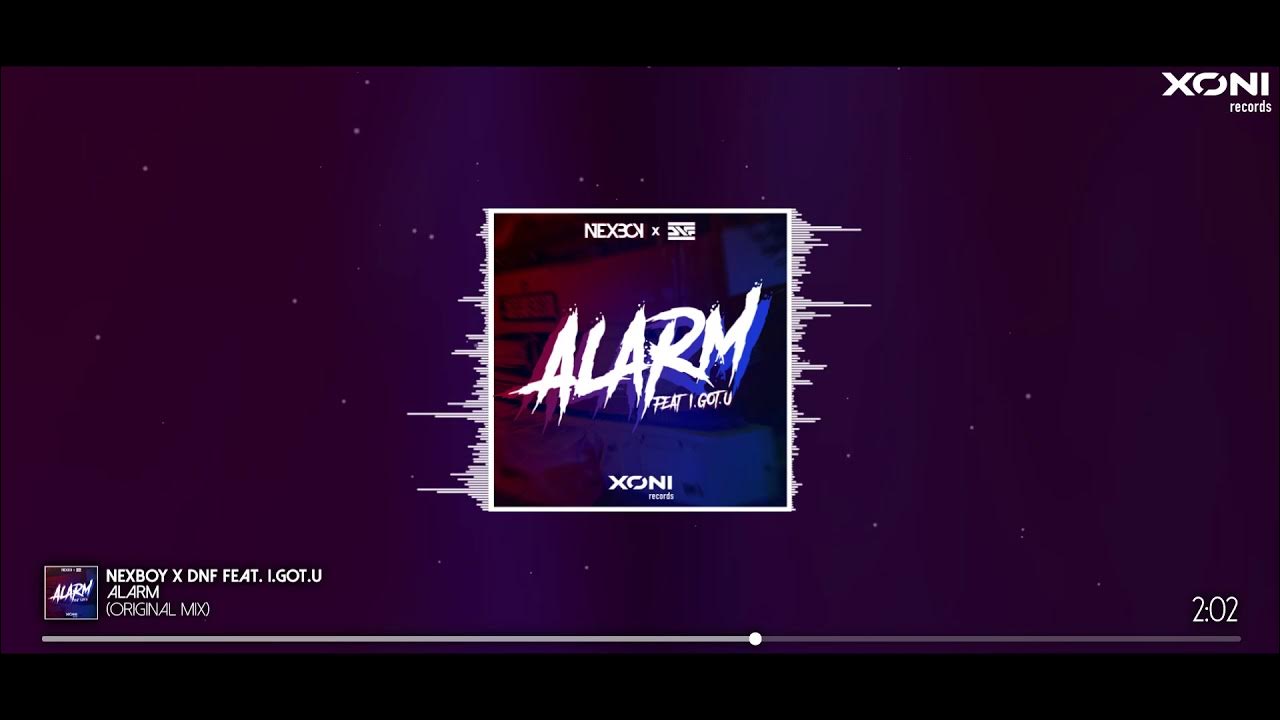 NEXBOY x DNF feat. I.GOT.U - Alarm - YouTube Music