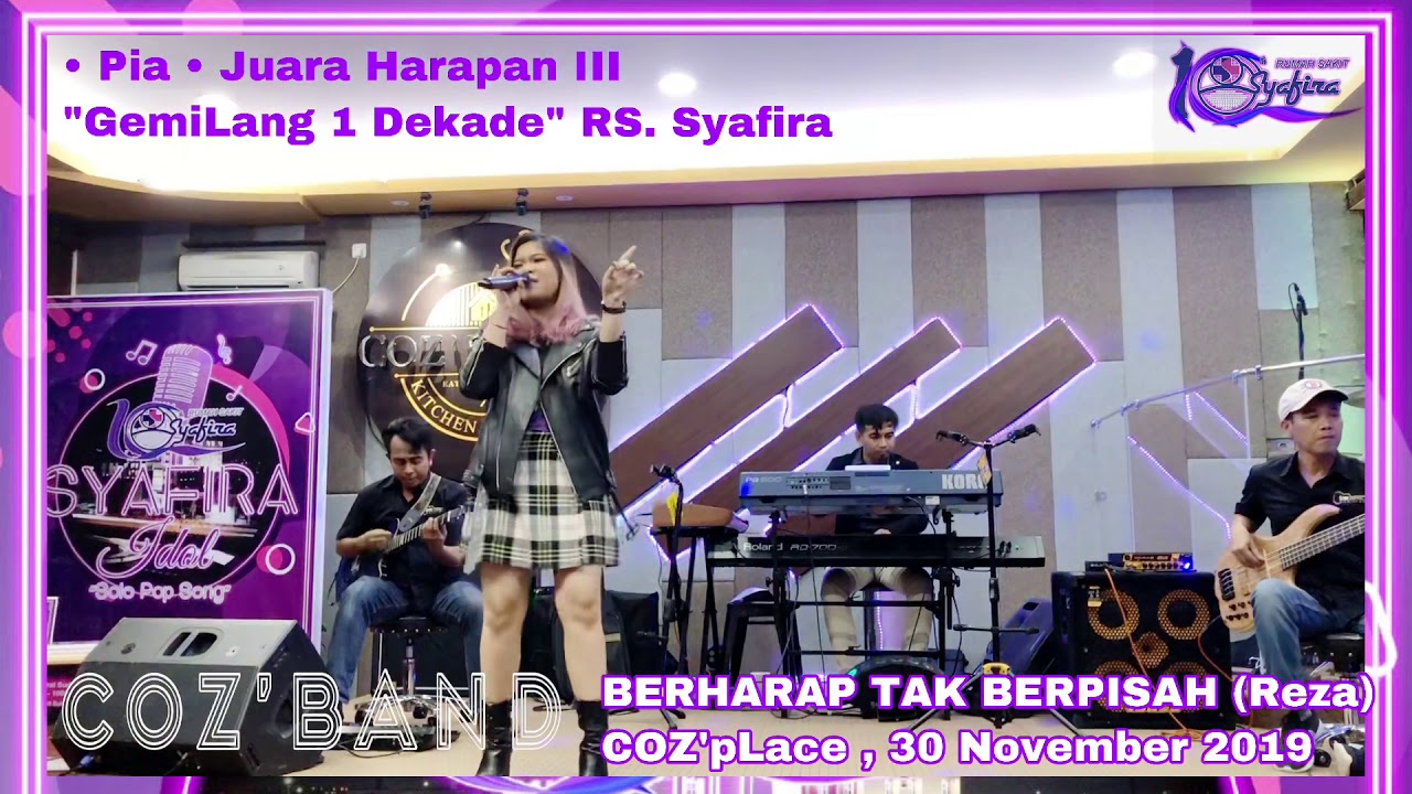 BERHARAP TAK BERPISAH “Reza Artamevia” PiaKhansa & COZ’band - YouTube