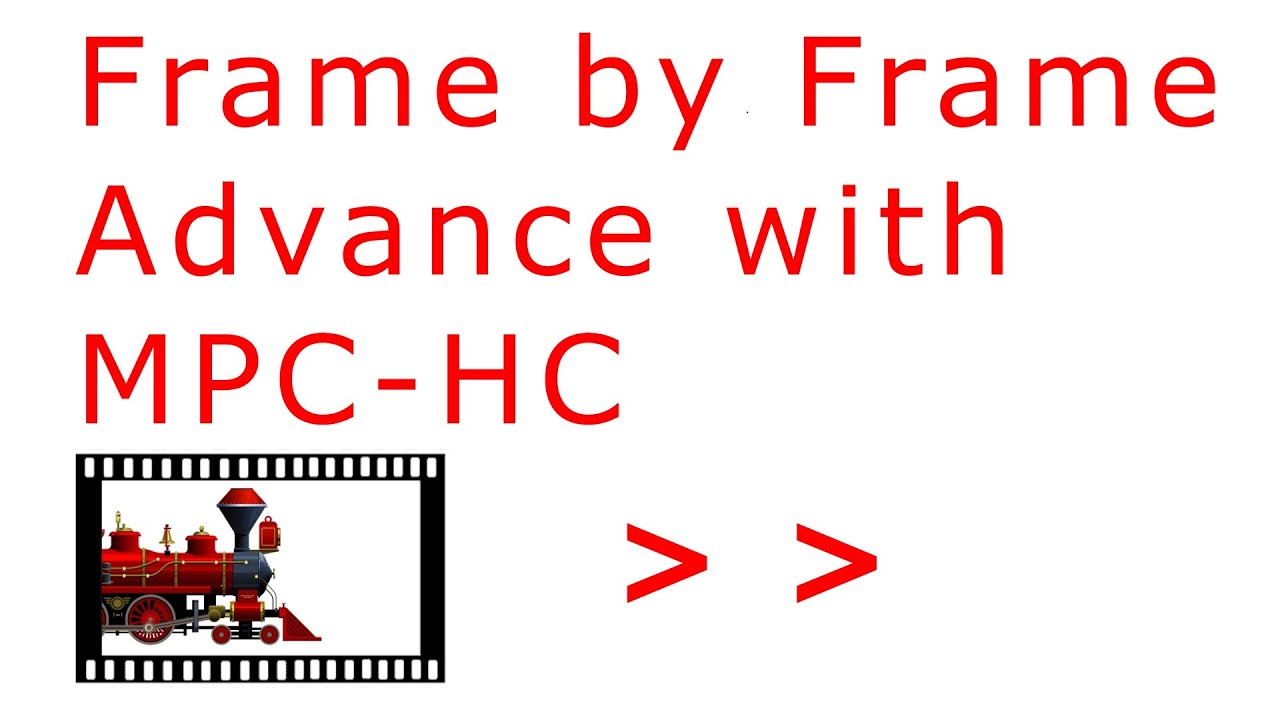 Frame by Frame Advance with MPC-HC - YouTube