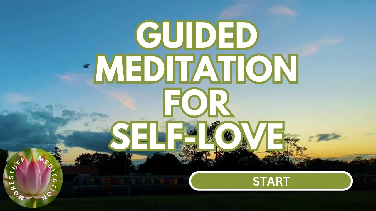 Discovering Self-Love: A Guided Meditation for Joy and Happiness - YouTube