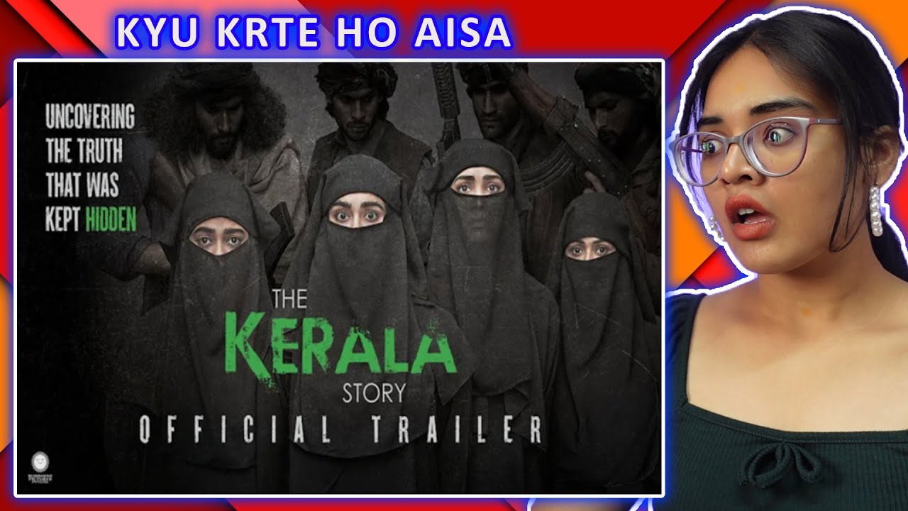 The Kerala Story Official Trailer REACTION | Vipul Shah | Sudipto Sen | Adah Sharma | Neha M ...