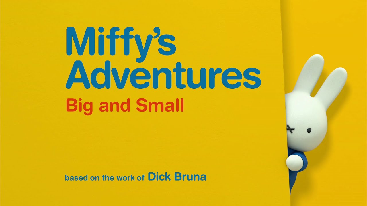 Miffy's Adventures Big and Small - Intro (English) - YouTube