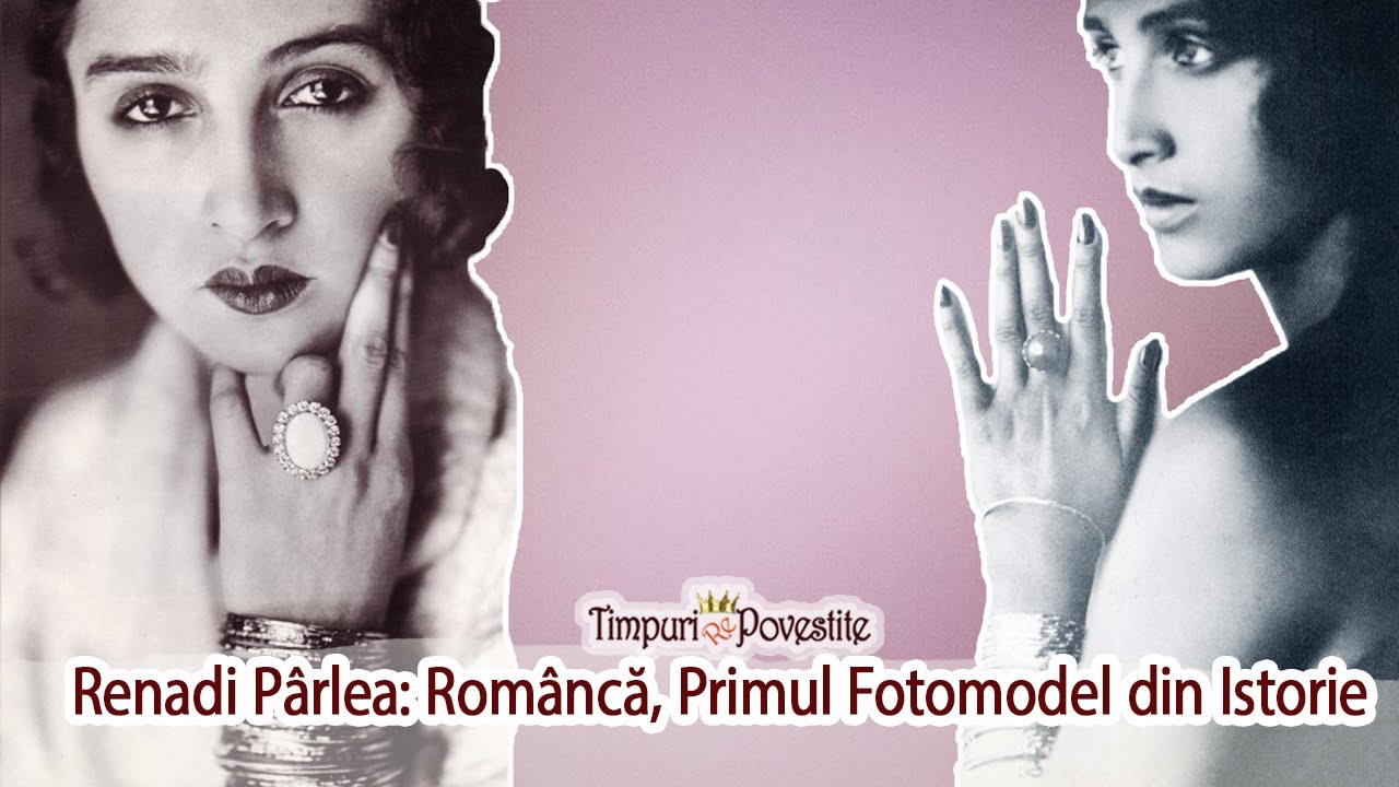 Renadi Pârlea: Româncă. Primul Fotomodel din Istorie - YouTube