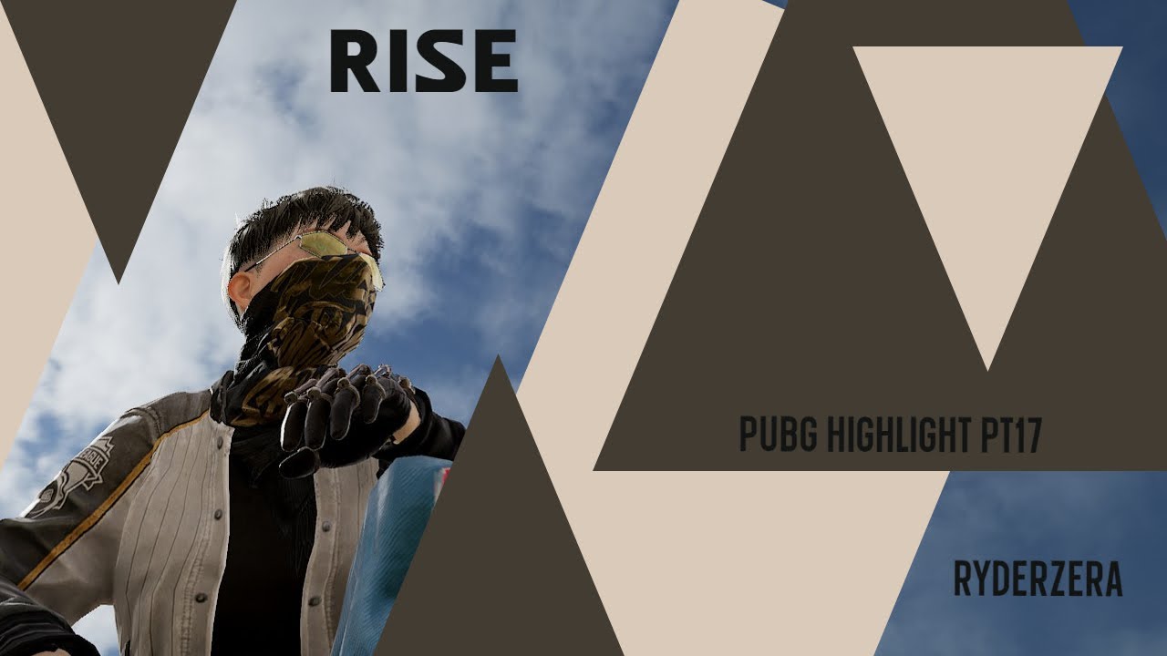 RISE // PUBG compilation PT17 - YouTube