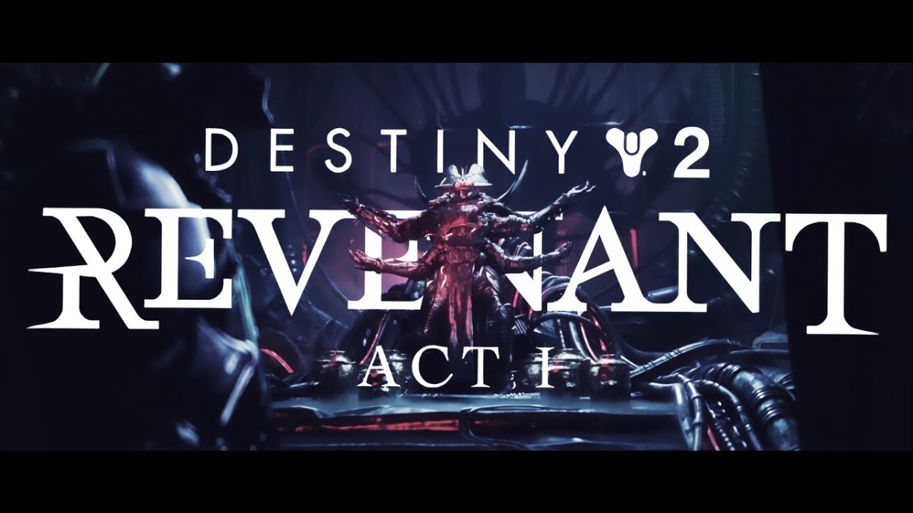 REVENANT ACT I | FULL PLAYTHROUGH | DESTINY 2 | EPISODE: REVENANT | THE ...