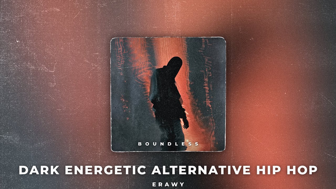 [FREE] Boundless | Dark Energetic Alternative Hip Hop x Twenty One ...