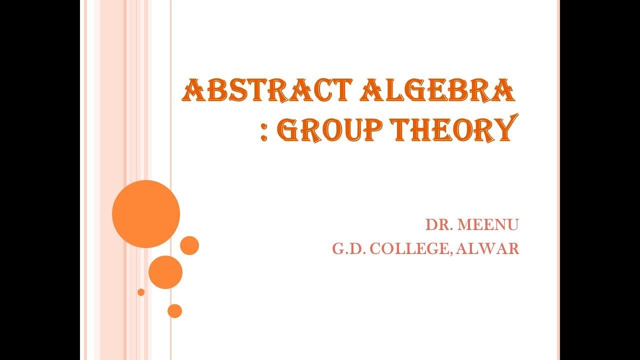 Lecture 2:Abstract algebra-Group theory - YouTube