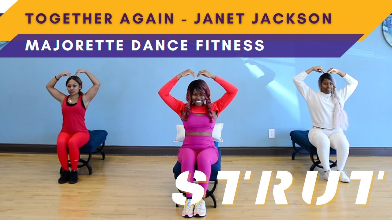 Together Again by Janet Jackson | Seated Dance Workout | Strut Into ...