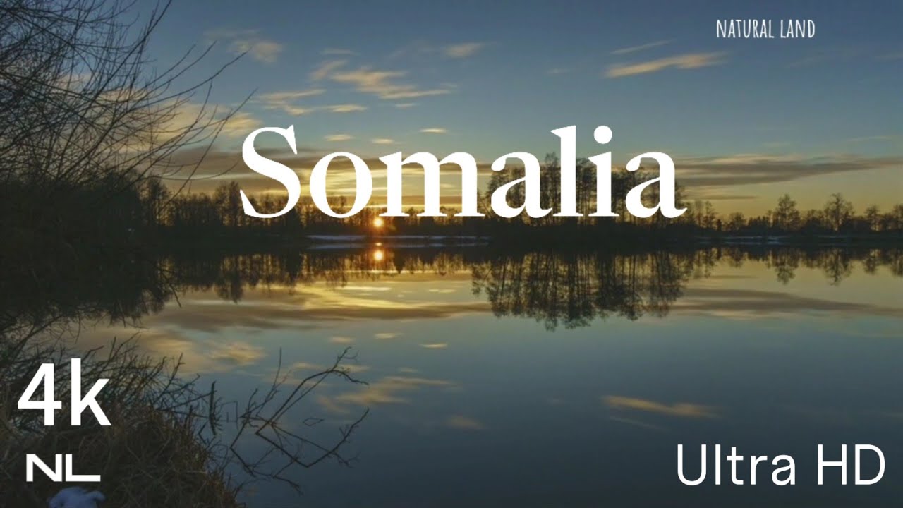 4k Somalia - Natural Land Video HD Ulatra - YouTube