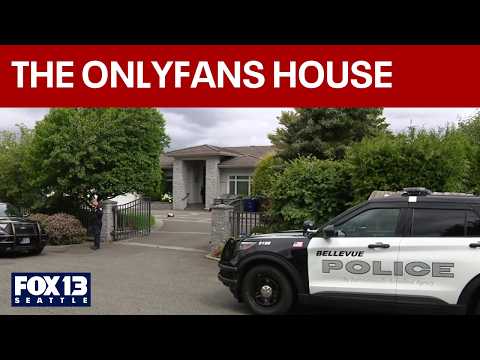 The Spotlight: ‘Onlyfans house’ raided in Bellevue, WA