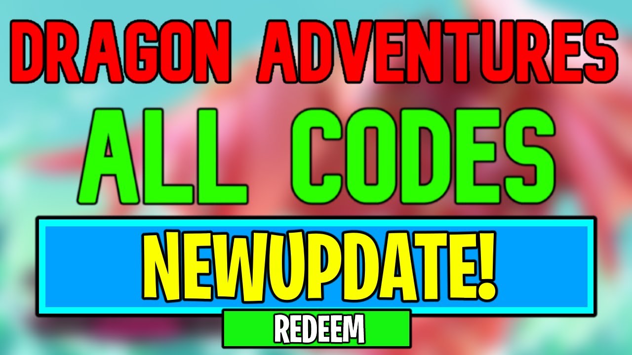 New Dragon Adventures Codes | Roblox Dragon Adventures Codes (May 2024 ...