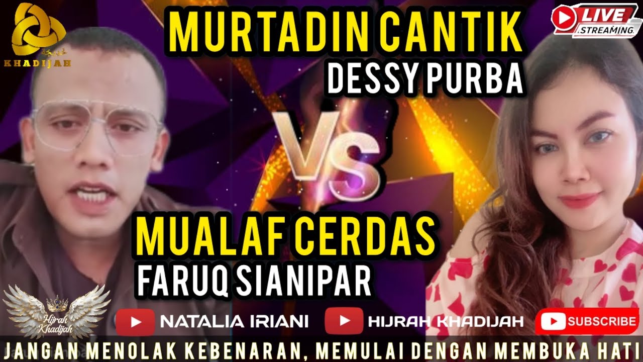 🔴MENGERIKAN‼️ MURTADIN CANTIK DESSY PURBA NGELAWAK NGINJILI MUALAF FARUQ SIANIPAR | HIJRAH ...