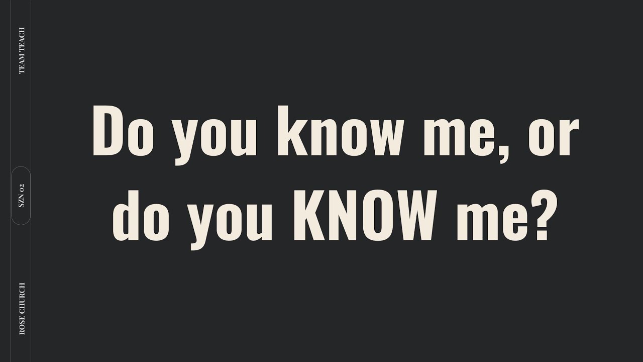 Do You Know Me or Do You Know Me? - Pastor Jakob Haymond - YouTube