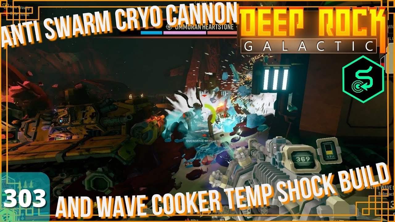 DRG Ep.303 : Anti Swarm Cryo Cannon & Wave Cooker Temp Shock Build ...