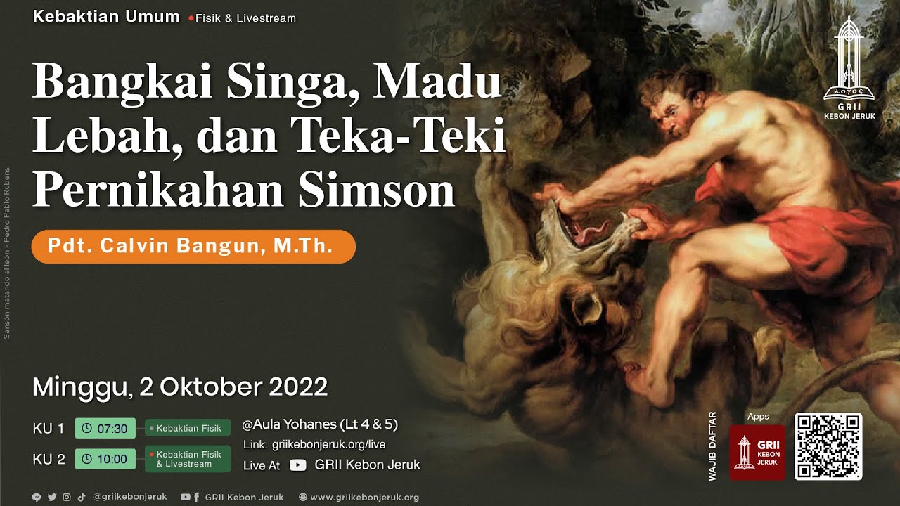 Kebaktian Umum - Bangkai Singa, Madu Lebah, dan Teka-Teki Pernikahan ...