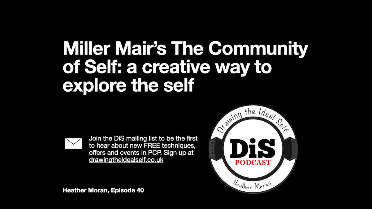 Miller Mair’s The Community of Self: a creative way to explore the self ...