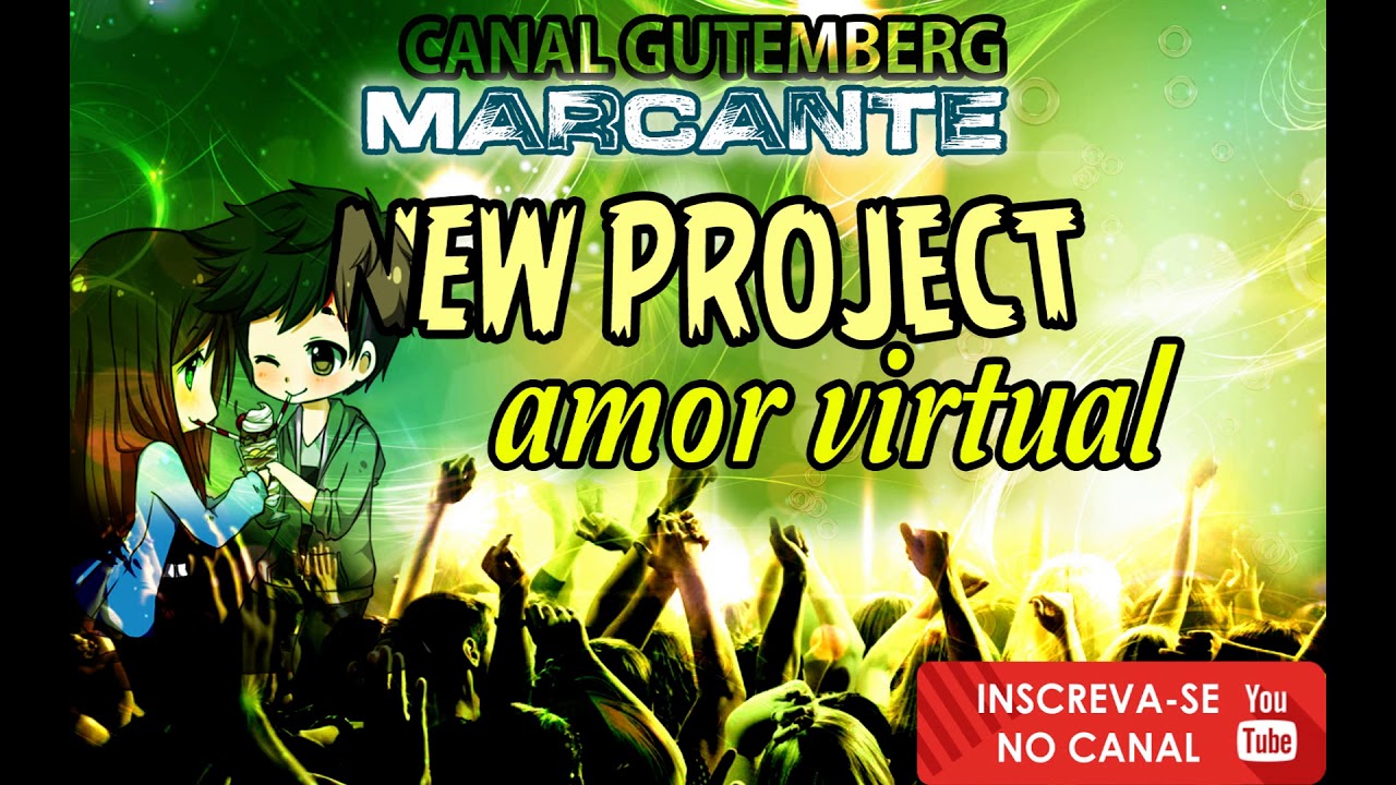 New Project - amor virtual - YouTube