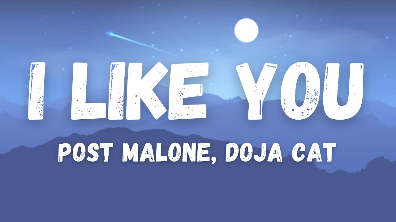 Post Malone - I Like You ft. Doja Cat - YouTube