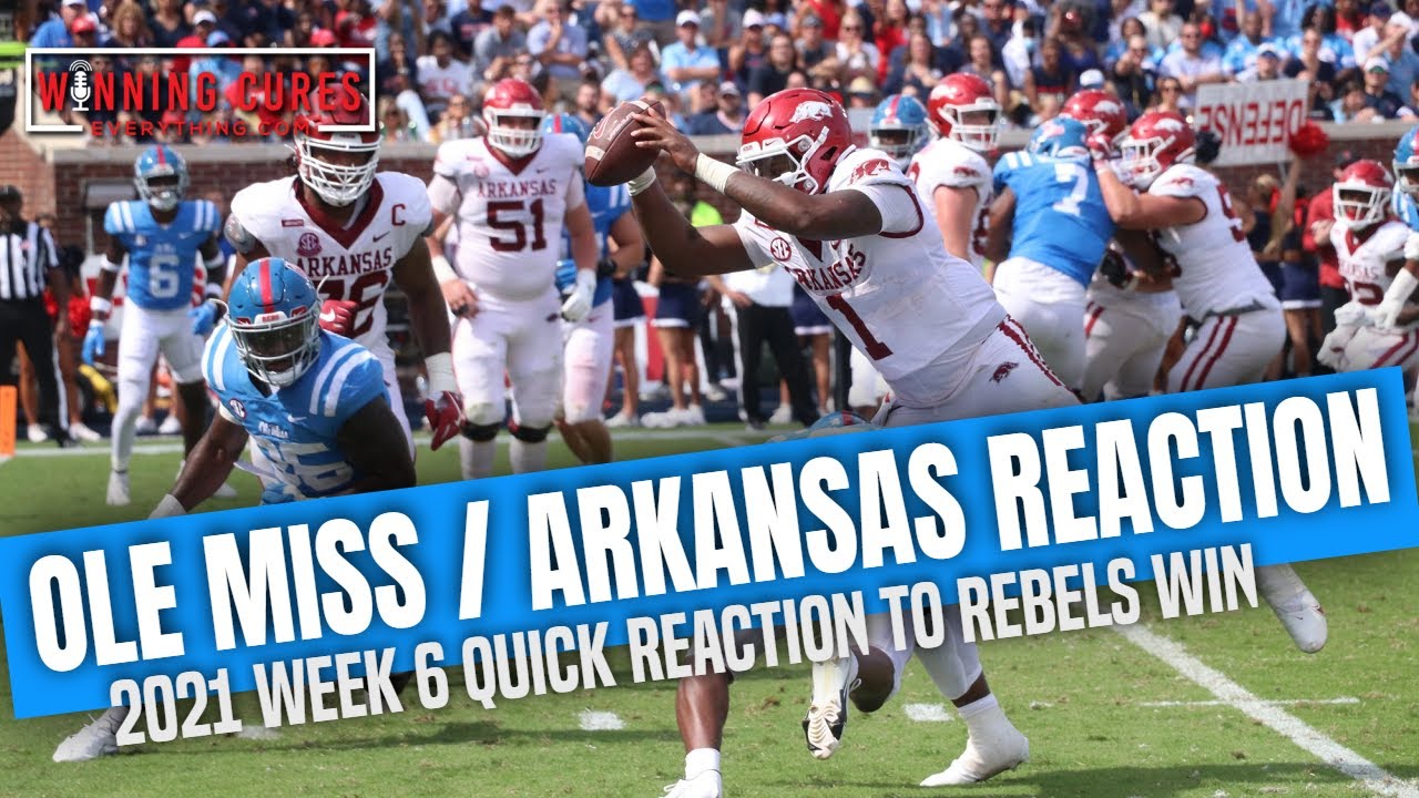 Ole Miss vs Arkansas quick reaction & recap 2021 College Football - YouTube
