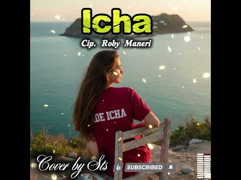  LAGU COVER ][ ICHA ][ Cip. Roby Maneri 