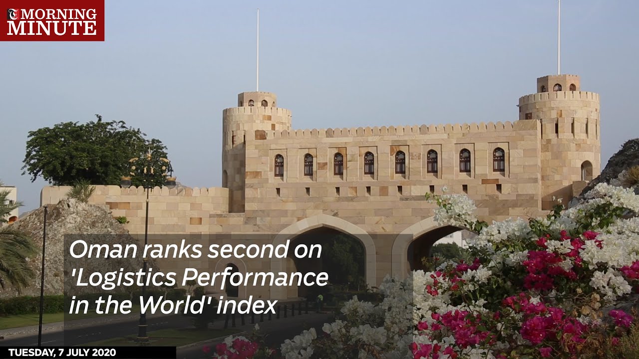 Oman ranks second on 'Logistics Performance in the World' index - YouTube