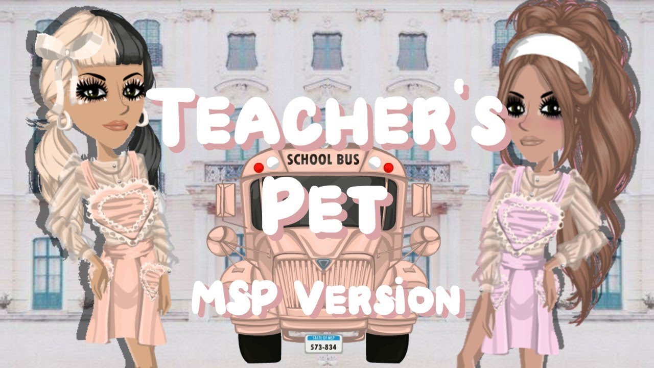 Teacher's Pet - MSP Version - YouTube