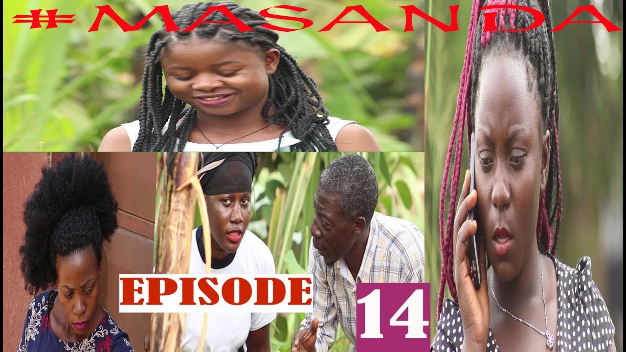 MASANDA EPISODE 14 - YouTube